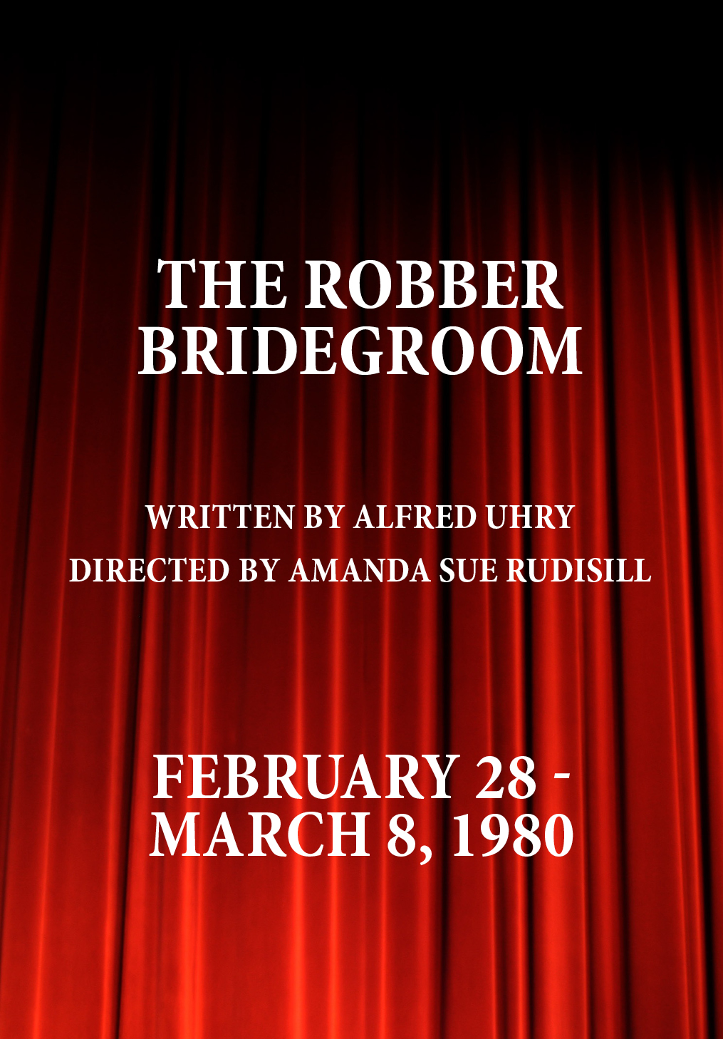 The Robber Bridegroom | Theatre Arts | CSUSB