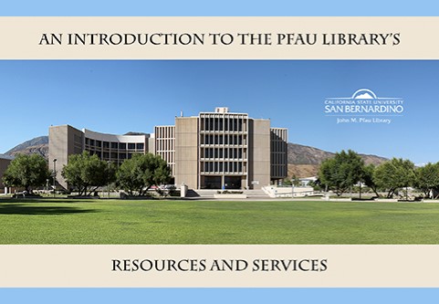 John M. Pfau Library | CSUSB